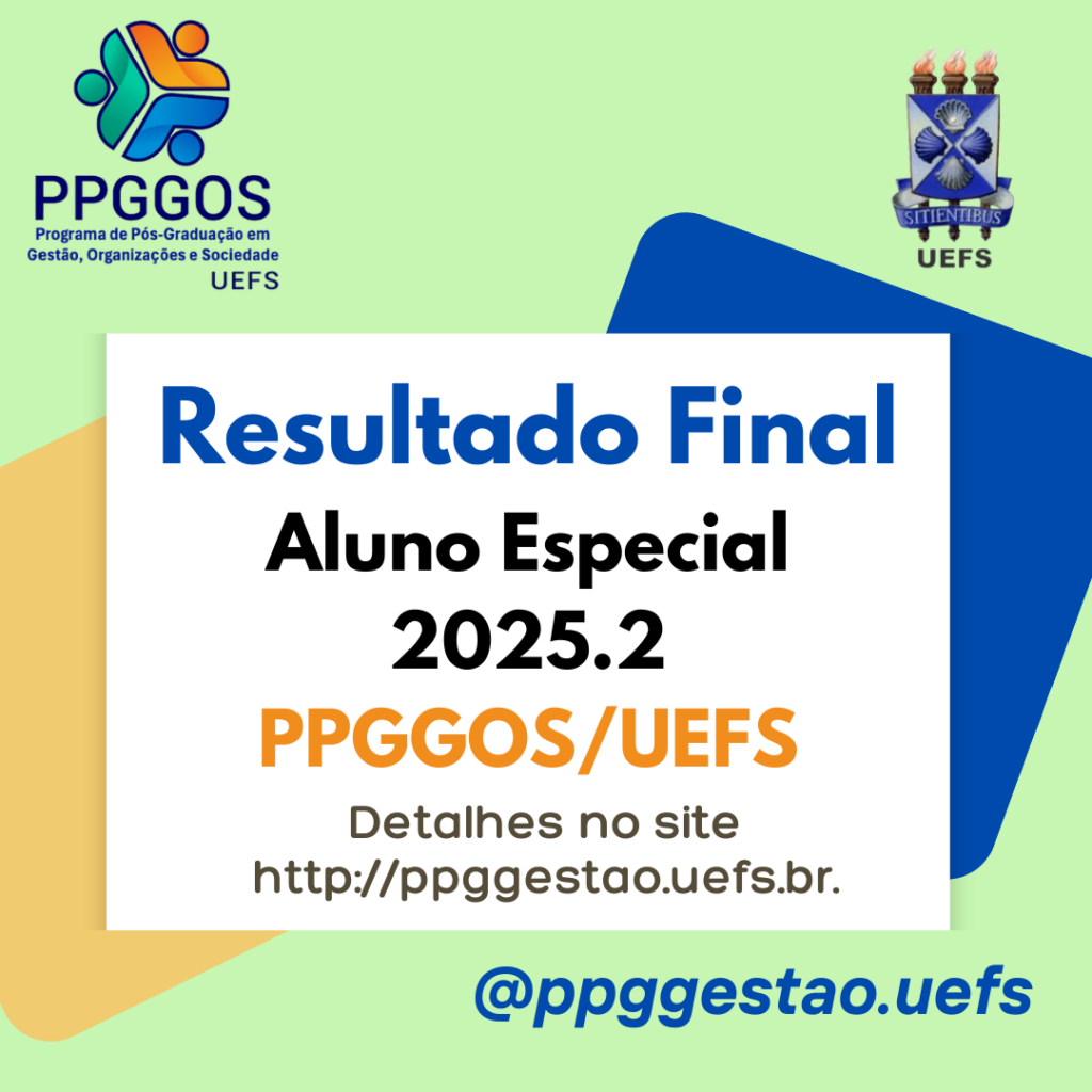 Programa de Pós-Graduação em Gestão, Organizações e Sociedade ...